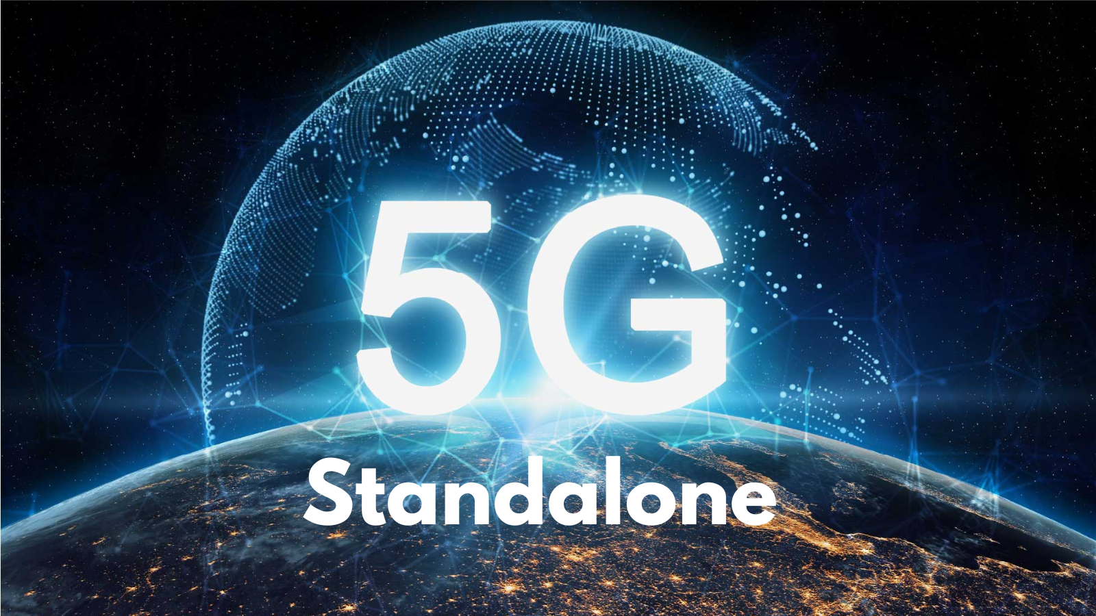 GSA Snapshot: 5G Standalone (5G SA) | GSA